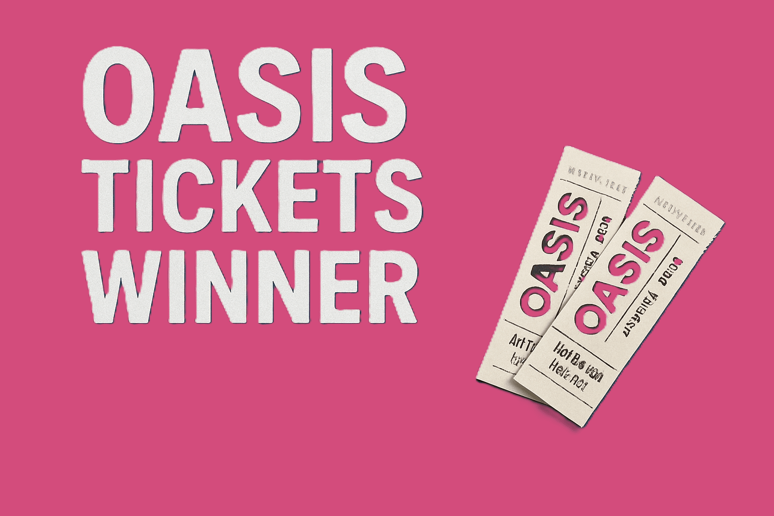 Oasis Tickets Winner Announcement - Held In Our Hearts